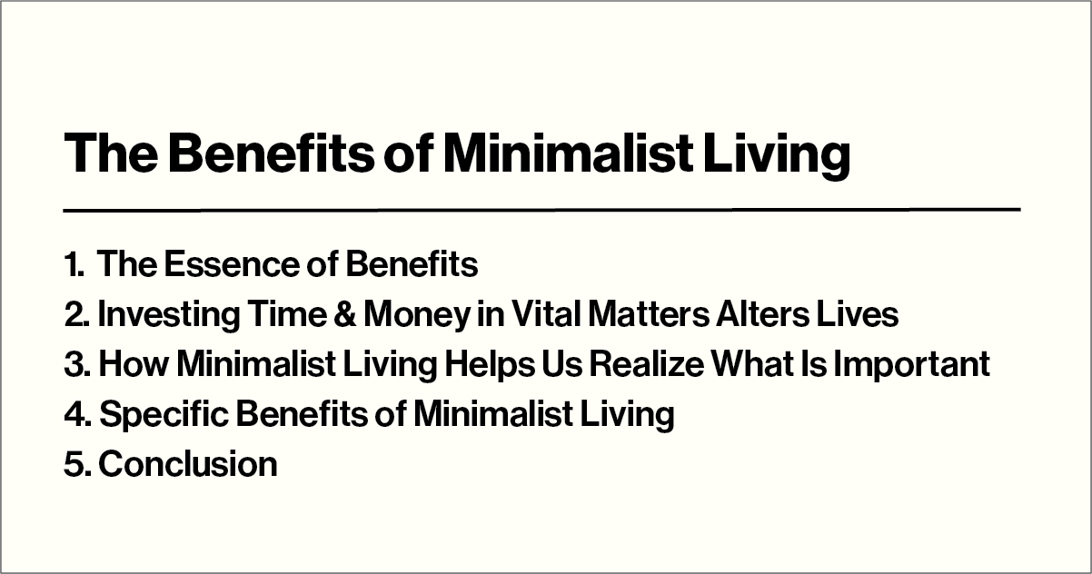 The Benefits of Minimalist Living | chudo-minimalism
